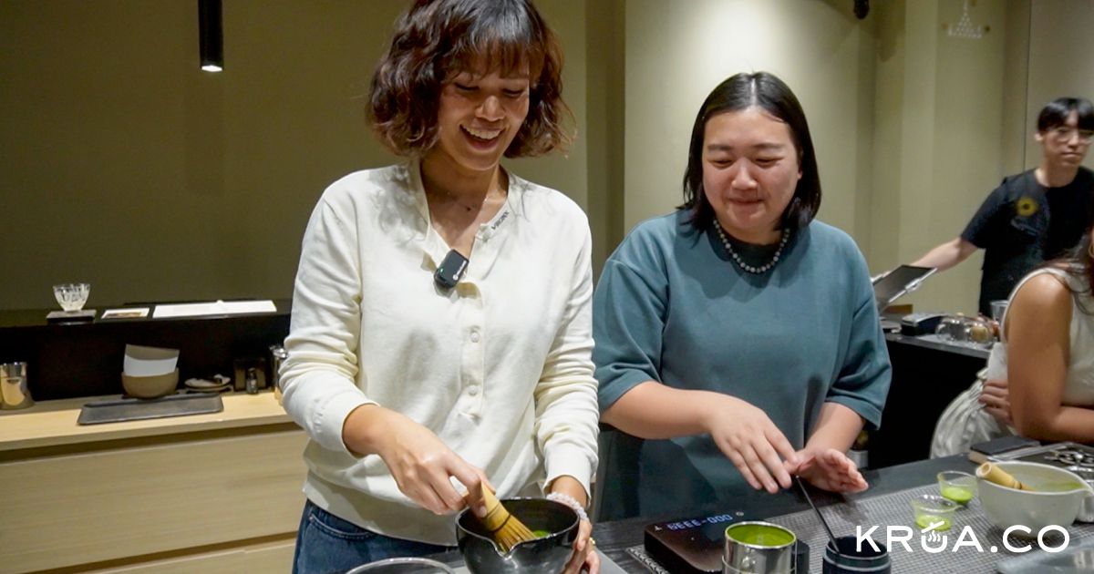 Workshop เรียนชงมัทฉะ เพิ่งรู้ว่าชงแบบนี้ | ววแอดไวซ์เด้อ by KRUA.CO